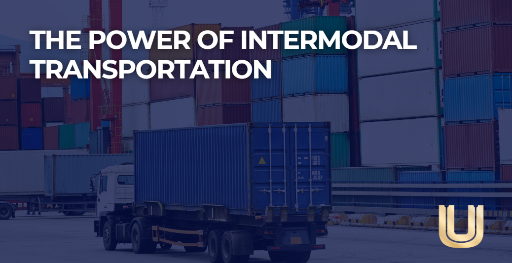 The Power of Intermodal Transportation - Unilogic